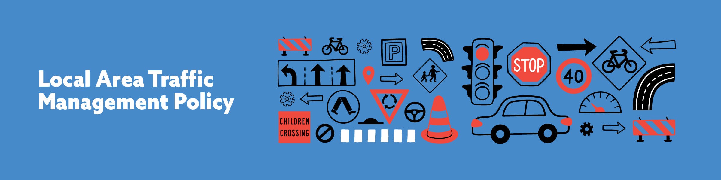 Local Area Traffic Management Policy | Your Kingston Your Say